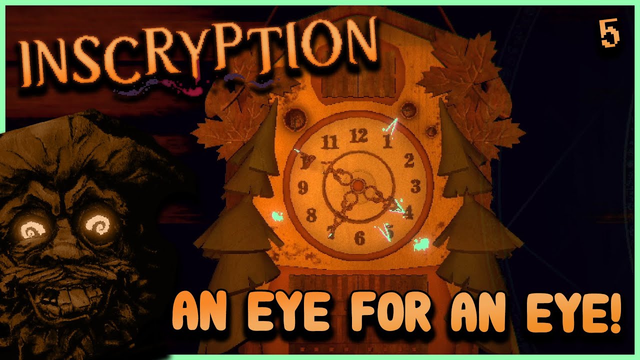 AN EYE FOR AN EYE! NOW IT'S GETTING WEIRD... | Inscryption - YouTube