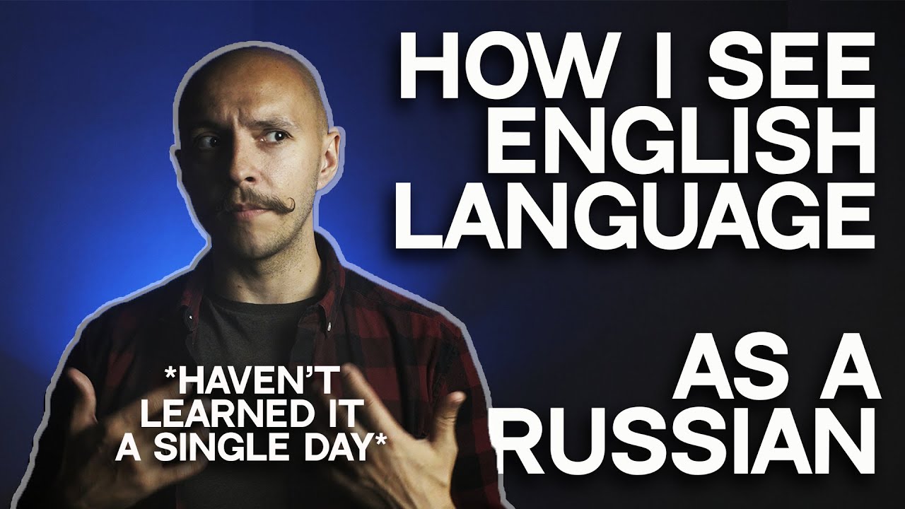 I Haven't Learned English In Conventional Way // Speak It Pretty Fine ...