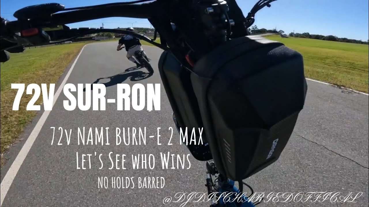 Nami Burn-E 2 Max Vs 72v Surron Ebike 60+MPH Racing - YouTube