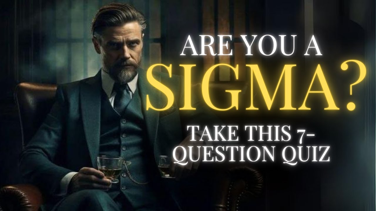 Sigma Male Quiz: 7 Simple Questions - YouTube