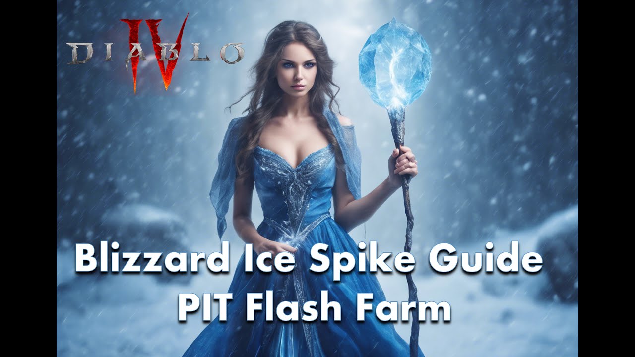 Diablo 4 Blizzard Ice Spike Build for PIT flash farm - YouTube