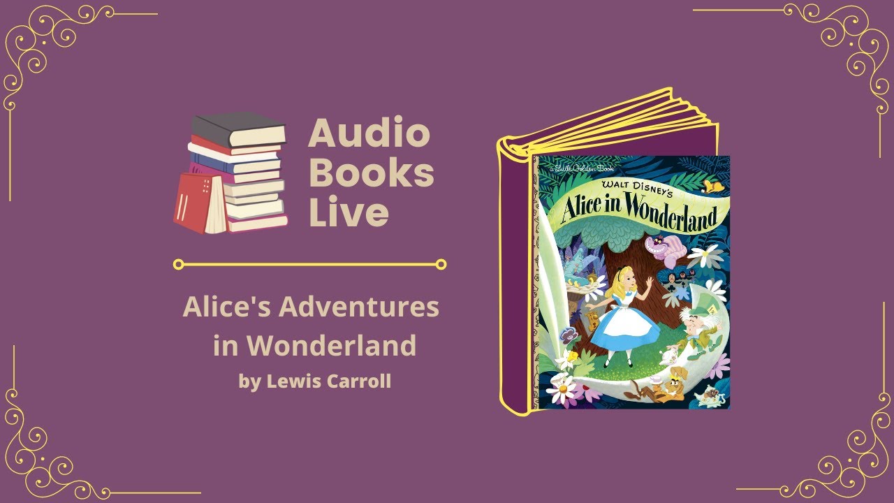 Alice's Adventures in Wonderland - Full AudioBook | by Lewis Carroll ...