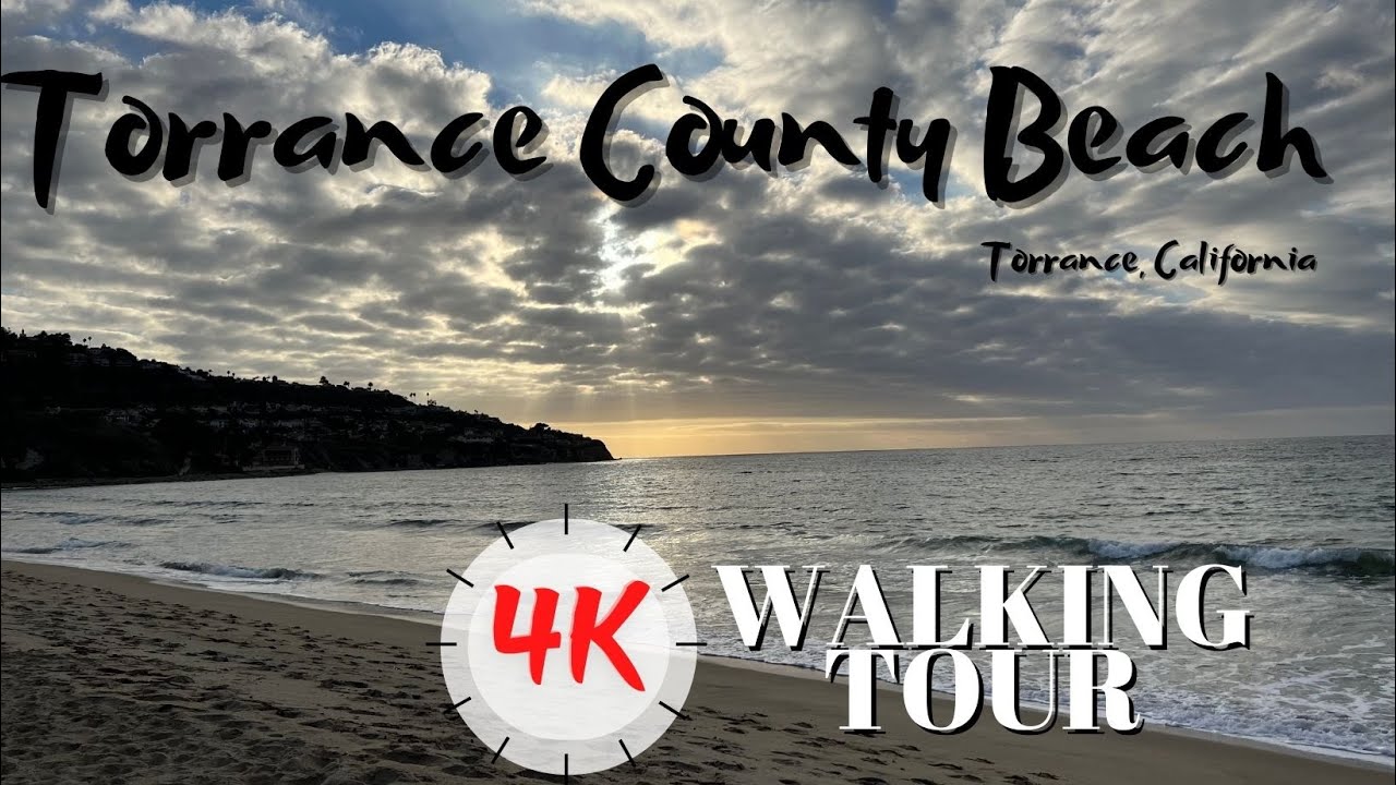 Torrance County Beach - Torrance California - 4K Walking Tour - YouTube