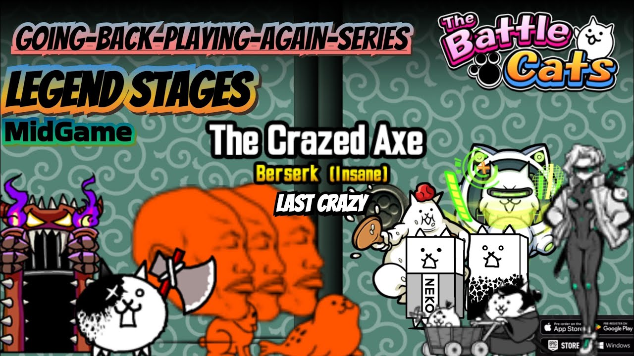 Crazed Axe Cat Overwhelming Last Crazed Cat [TheBattleCats ...