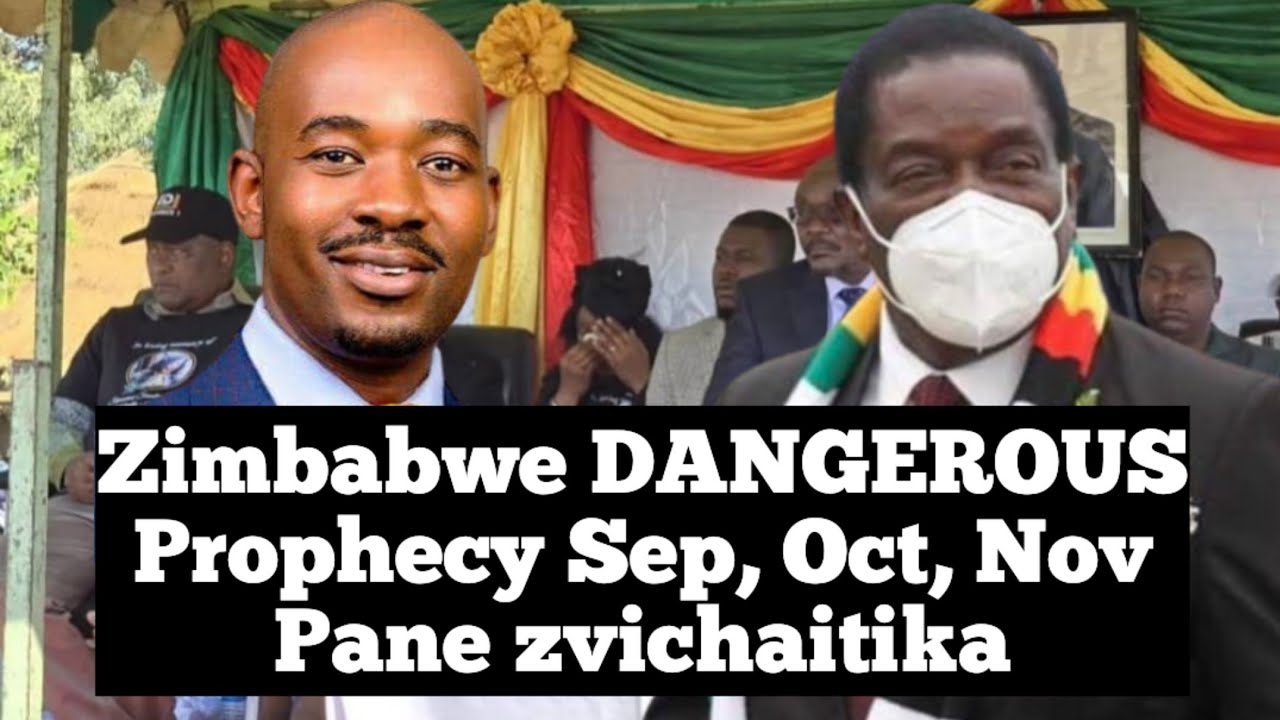 Zimbabwe dangerous Prophecy | Change is coming this 2024 Sep, Oct, Nov ...