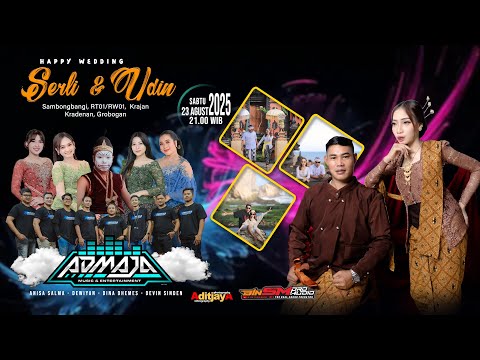 Live Admaja Music Wedding SERLI & UDIN /  BinSM audio /Aditjaya Pictures // Grobogan 23 Agustus 2025