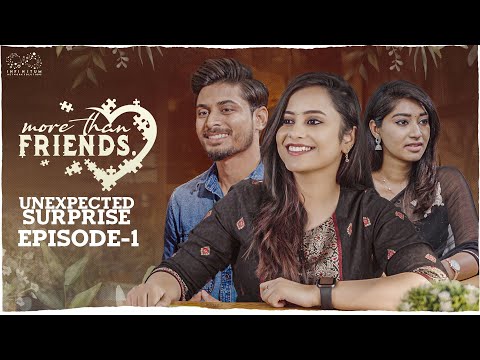 More than Friends | Episode - 1 | Sheetal Gauthaman | Chandu Charms | Vamsi Kotu | Infinitum Media