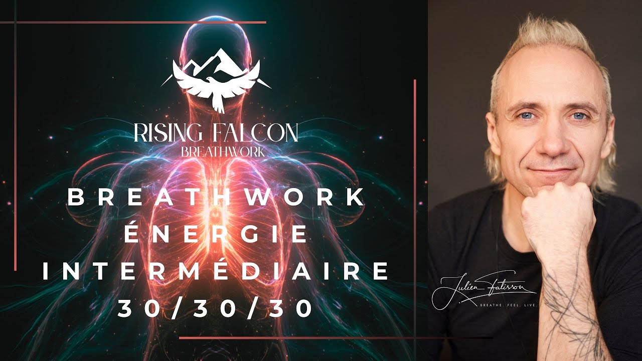 Breathwork ÉNERGIE (Intermédiaire) - Activation & circulation ...