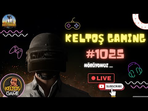 Keltoş Gaming  - PUBG Mobile - NÖRÜYONUZ .... - #1025