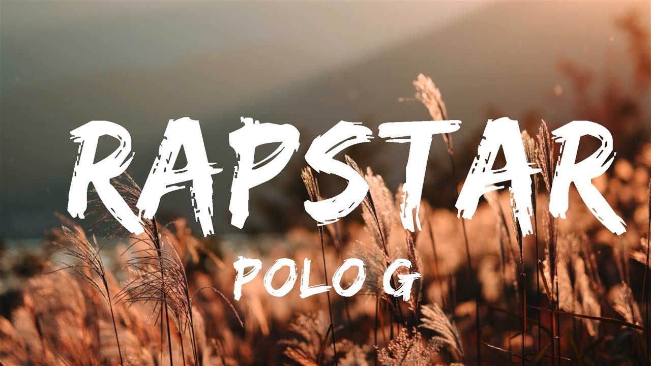 Polo G - RAPSTAR (Lyrics) | Music Ariel - YouTube
