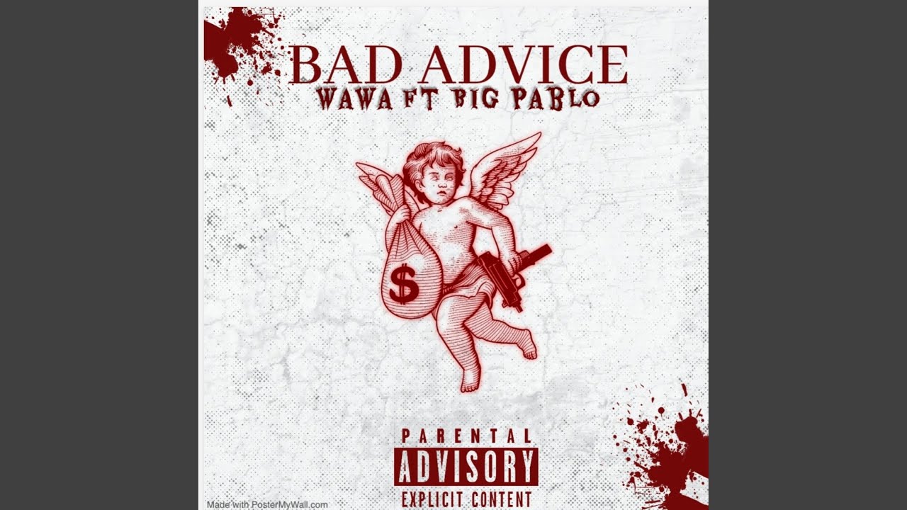 Bad advice (feat. Big Pablo) - YouTube