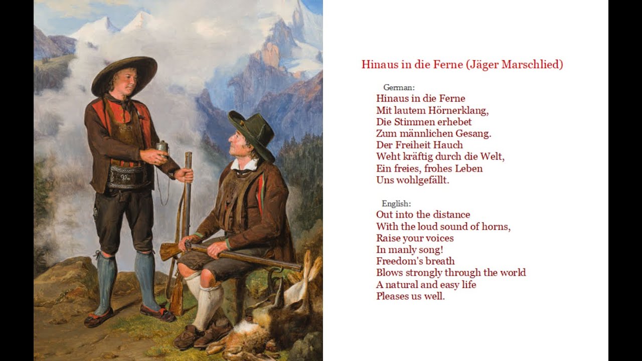 Hinaus in die Ferne (Jäger Marschlied), German Hunting Song - YouTube
