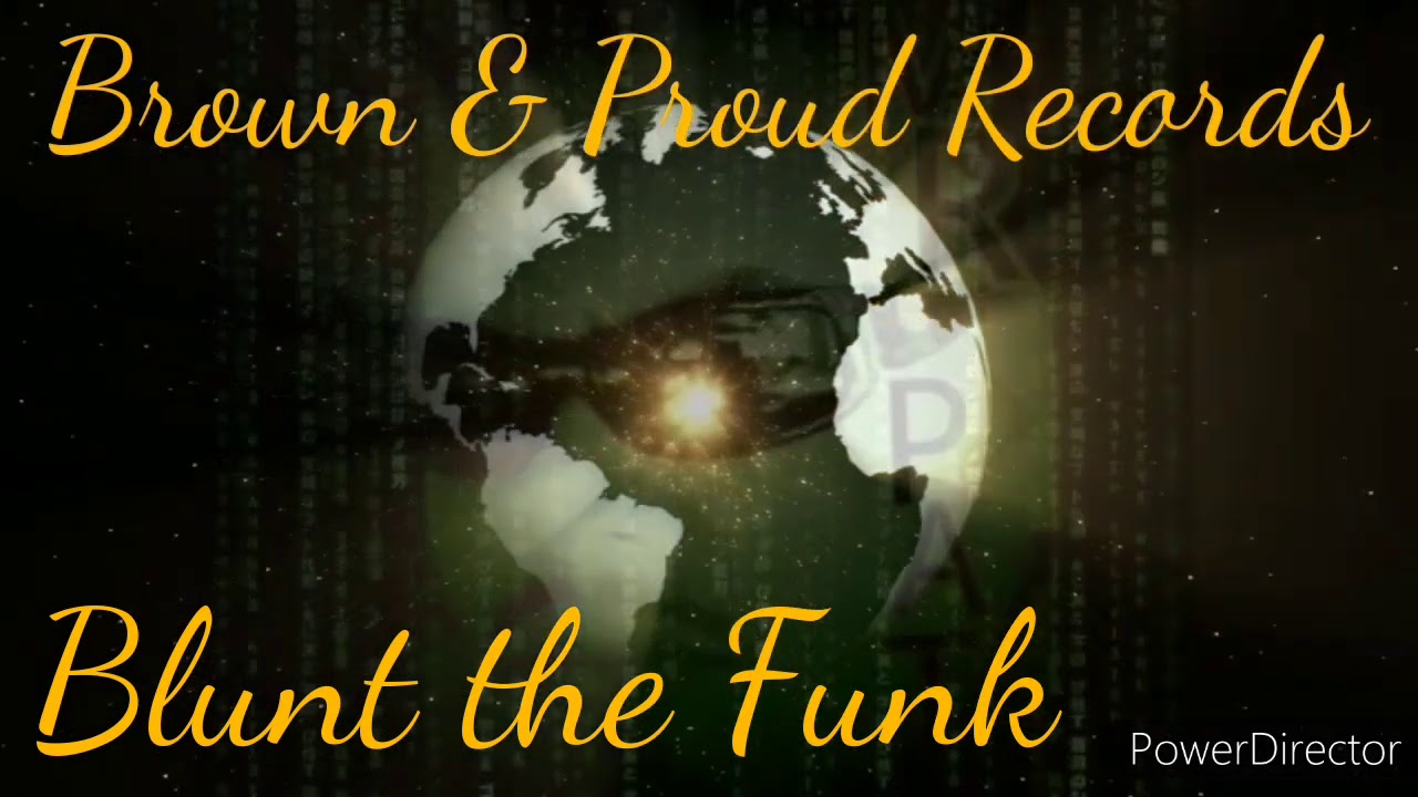 Blunt The Funk By Mr Pato - YouTube