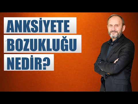Anksiyete bozukluğu nedir? Nasıl ortaya çıkar?