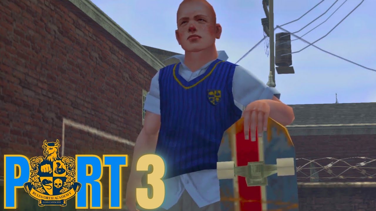 BULLY GAMEPLAY PART 3 - SKATEBOARD (FULL GAME) - YouTube