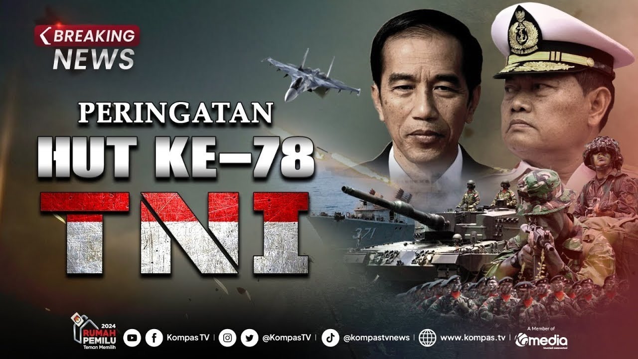 LIVE - Upacara Peringatan Ke-78 Hari Tentara Nasional Indonesia (TNI ...