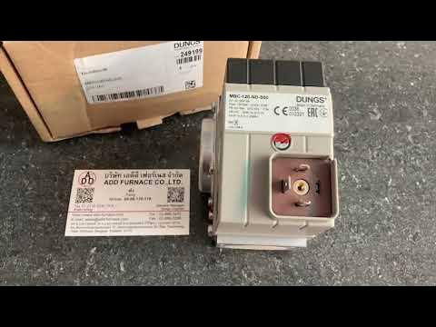 Dungs MBC-120-ND-S00 | บริษัท เอดีดี เฟอร์เนส จำกัด,Add Furnace Co.,Ltd. - YouTube