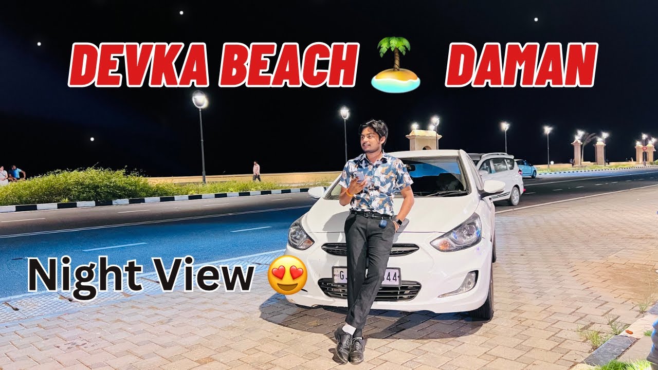 Devka Beach 🏝️ Daman - night view 😍 | mins vlogs | - YouTube