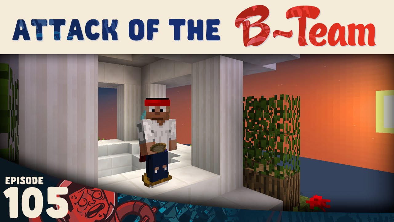 Minecraft :: Unforgettable Journey :: Attack of the B-Team E105 - YouTube
