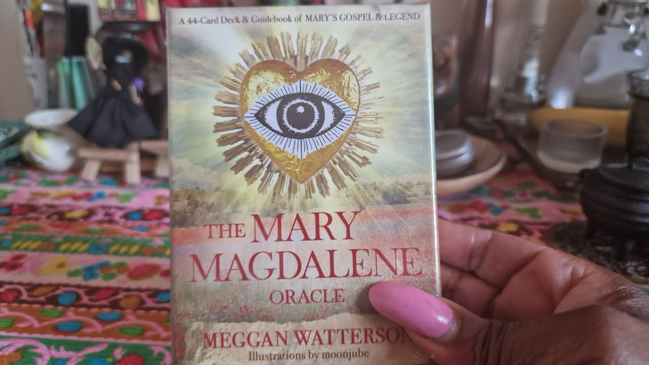 The Mary Magdalene Oracle: Unboxing, Flipthrough and 1st Impression ...