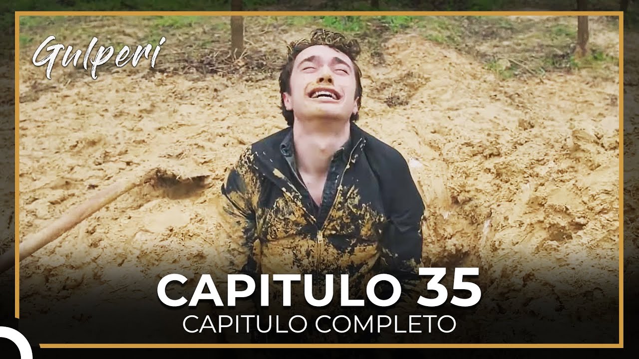 Gulperi en Español Capitulo 35 - YouTube