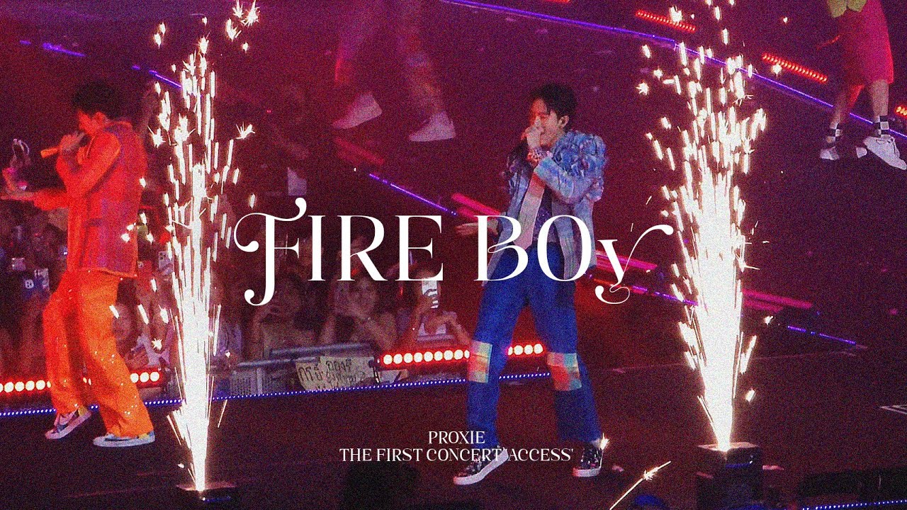 130823 @PROXIEth - 'FIRE BOY' - The First Concert 'ACCESS' (4K 60p ...