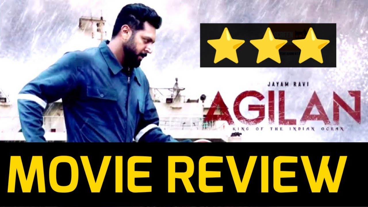 Agilan Movie Review | Agilan Tamil Movie Review | Agilan First Show ...