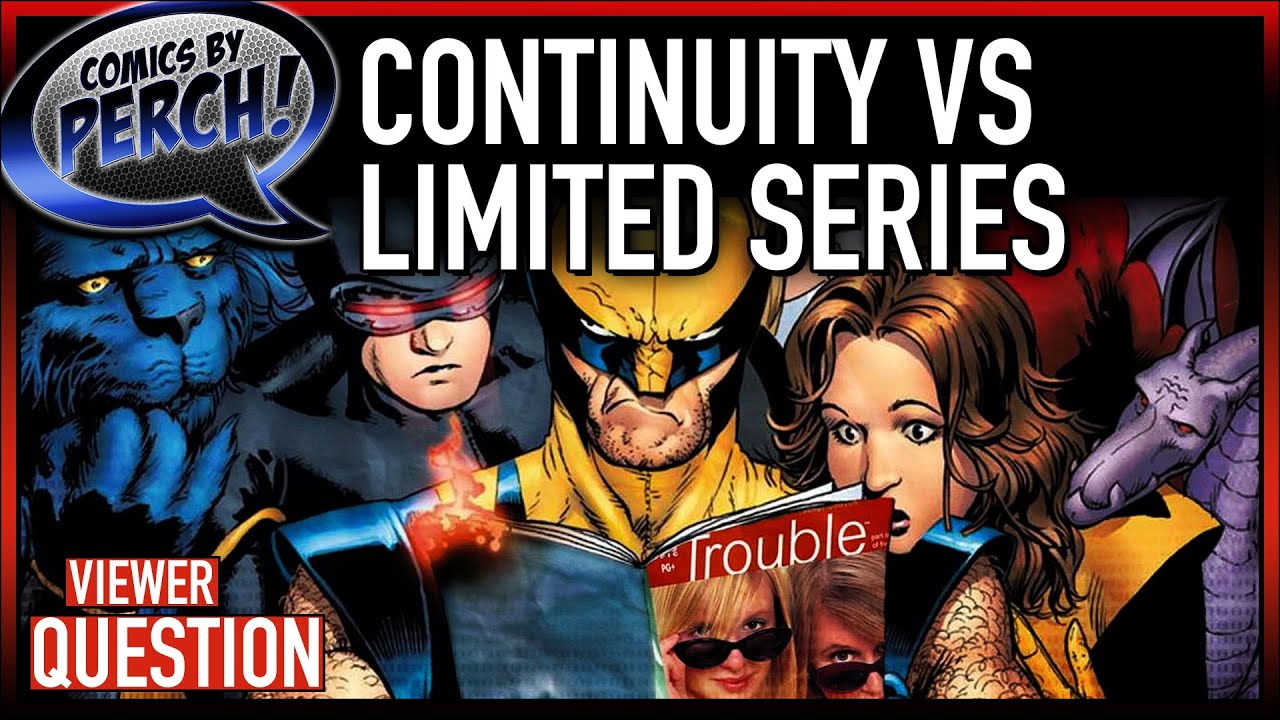 Comic Continuity vs Limited Series - YouTube