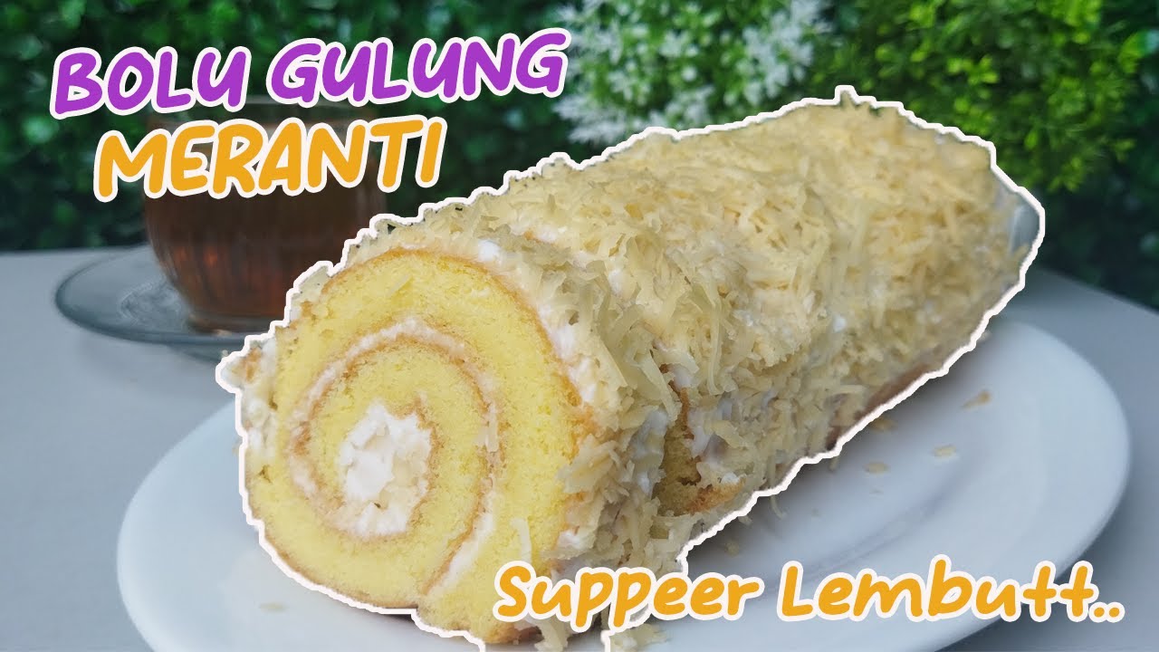 RESEP BOLU MERANTI OLEH-OLEH KHAS MEDAN - ROLE CAKE MEDAN KEJU - YouTube