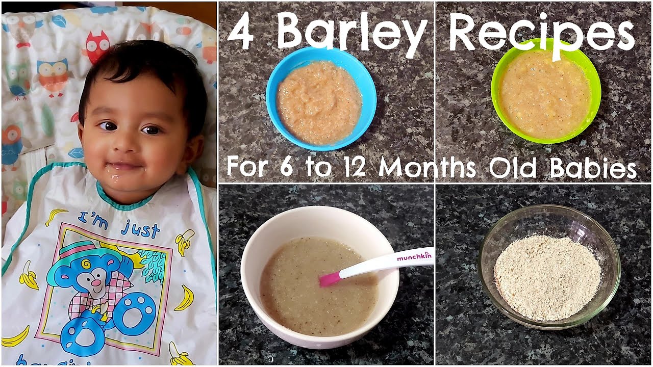 4 Barley Recipe For Babies ( 6 To 12 Months) এই খাবার গুলো বাচ্চারা ...