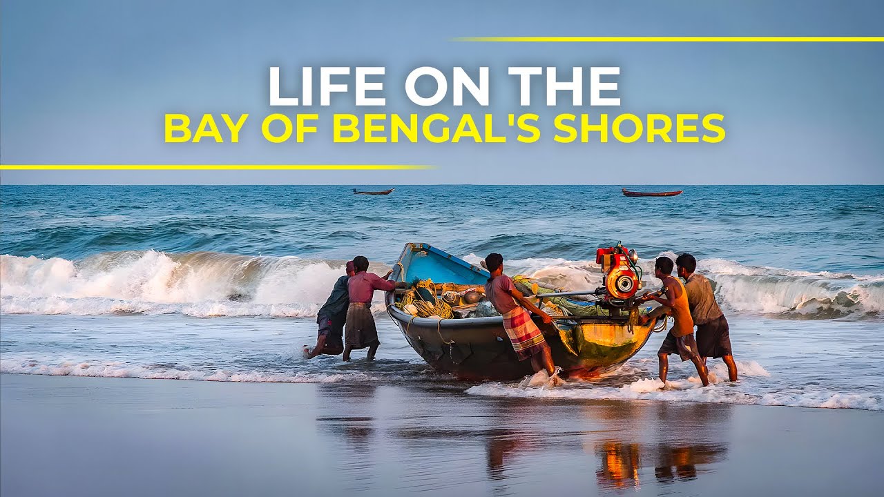 The Bay of Bengal | A Journey Through Nature and Humanity | DreamersEye ...