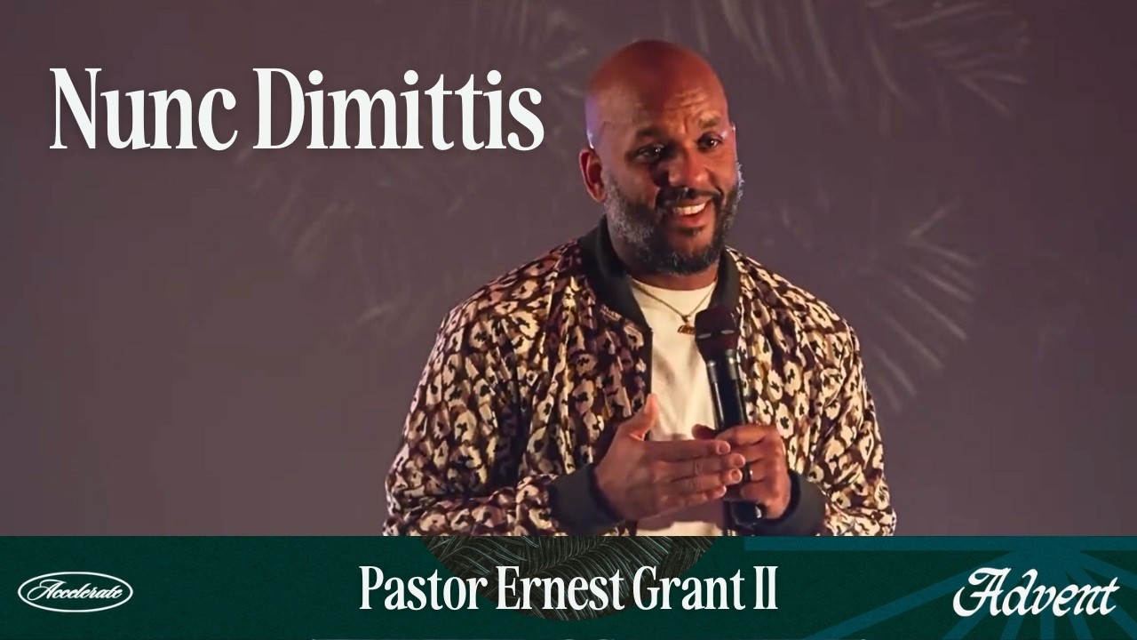 Be Patient In God’s Waiting Room | Pastor Ernest Grant, II | Accelerate Church - YouTube