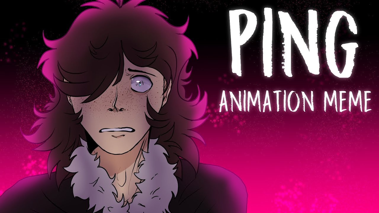 PING! // Animation Meme - YouTube