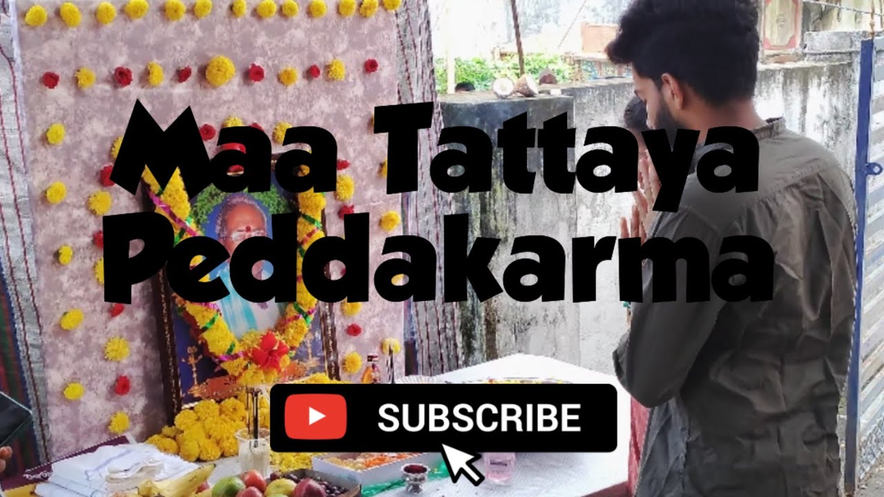 Maa Tattaya Peddakarma - YouTube
