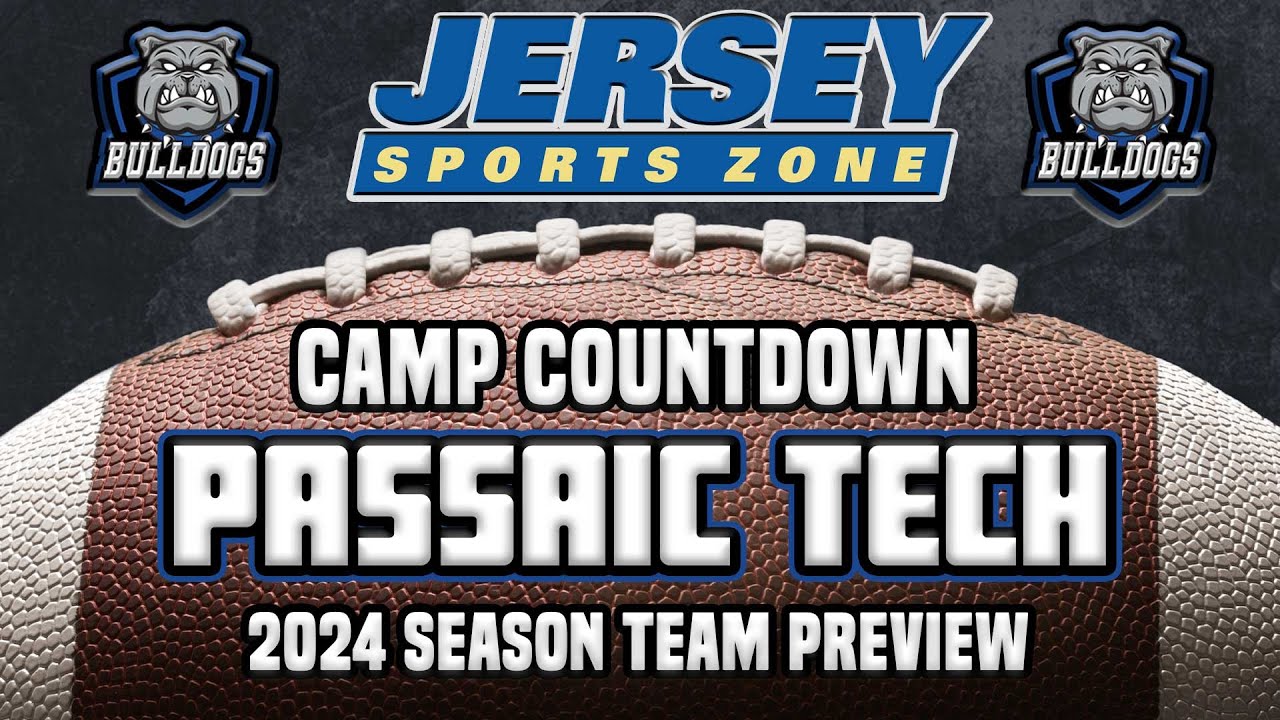 Passaic Tech 2024 Football Preview | JSZ Camp Countdown Series - YouTube