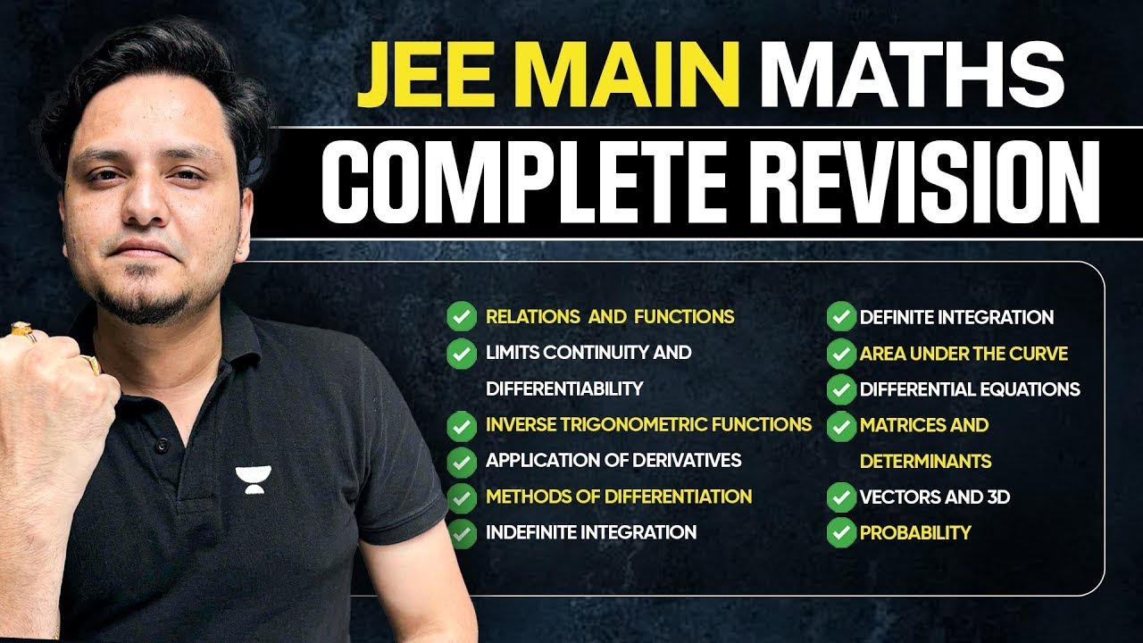 Complete Maths Revision for JEE Main 2025 Part 2 | Class 12 Topics ...