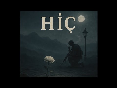 HİÇ (Şiir) 