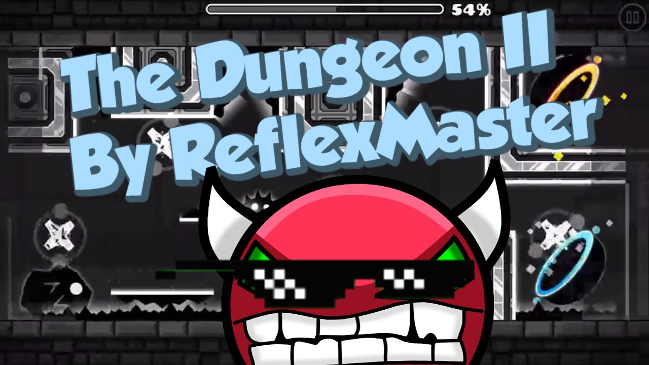 Geometry Dash The Dungeon Ii By Reflexmaster Easy Demon Youtube