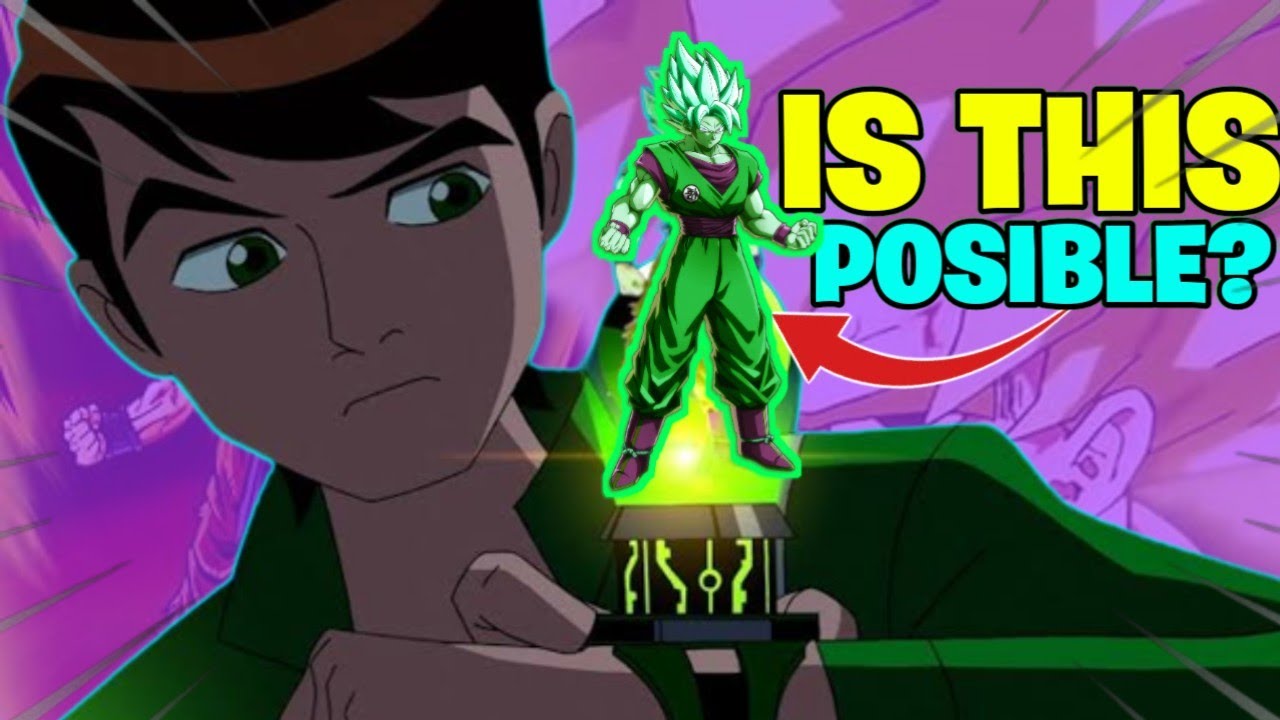 Can Ben 10 Turn Into Saiyan|Explained in Hindi - YouTube