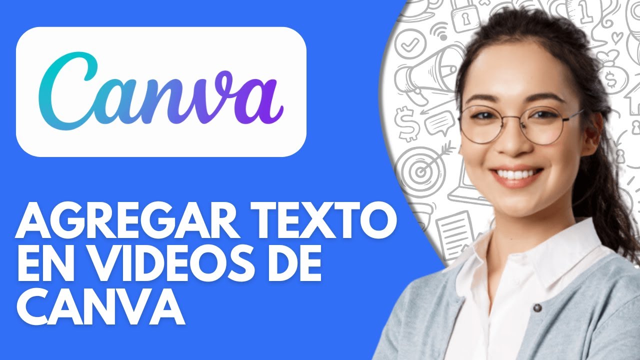 Como Agregar Texto en Videos De Canva (2025) - YouTube