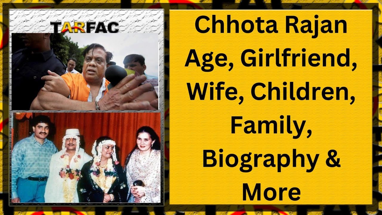 Chhota Rajan Age, Girlfriend, Wife, Children, Family, Biography # ...