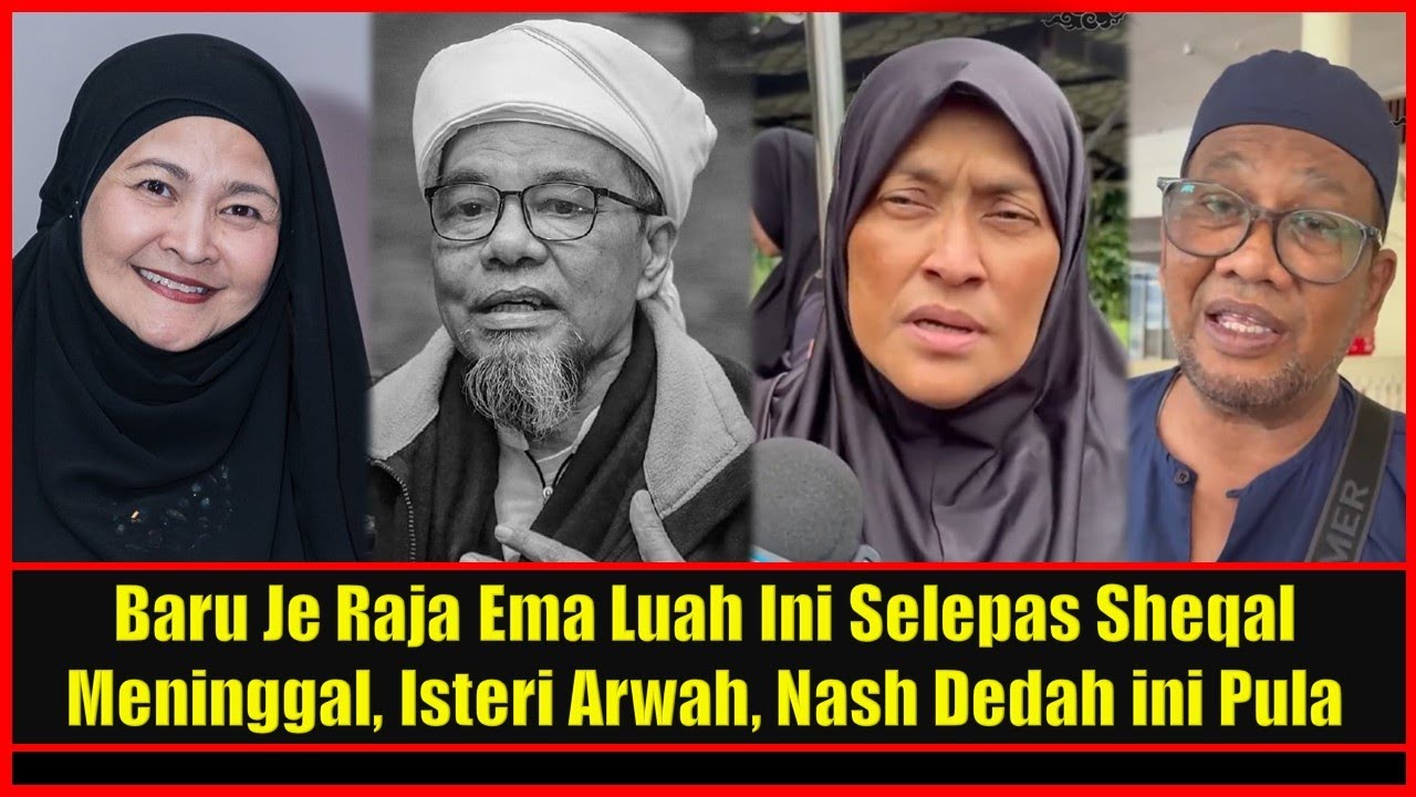 Baru Je Raja Ema Luah Ini Selepas Sheqal Meninggal, Isteri Arwah, Nash ...