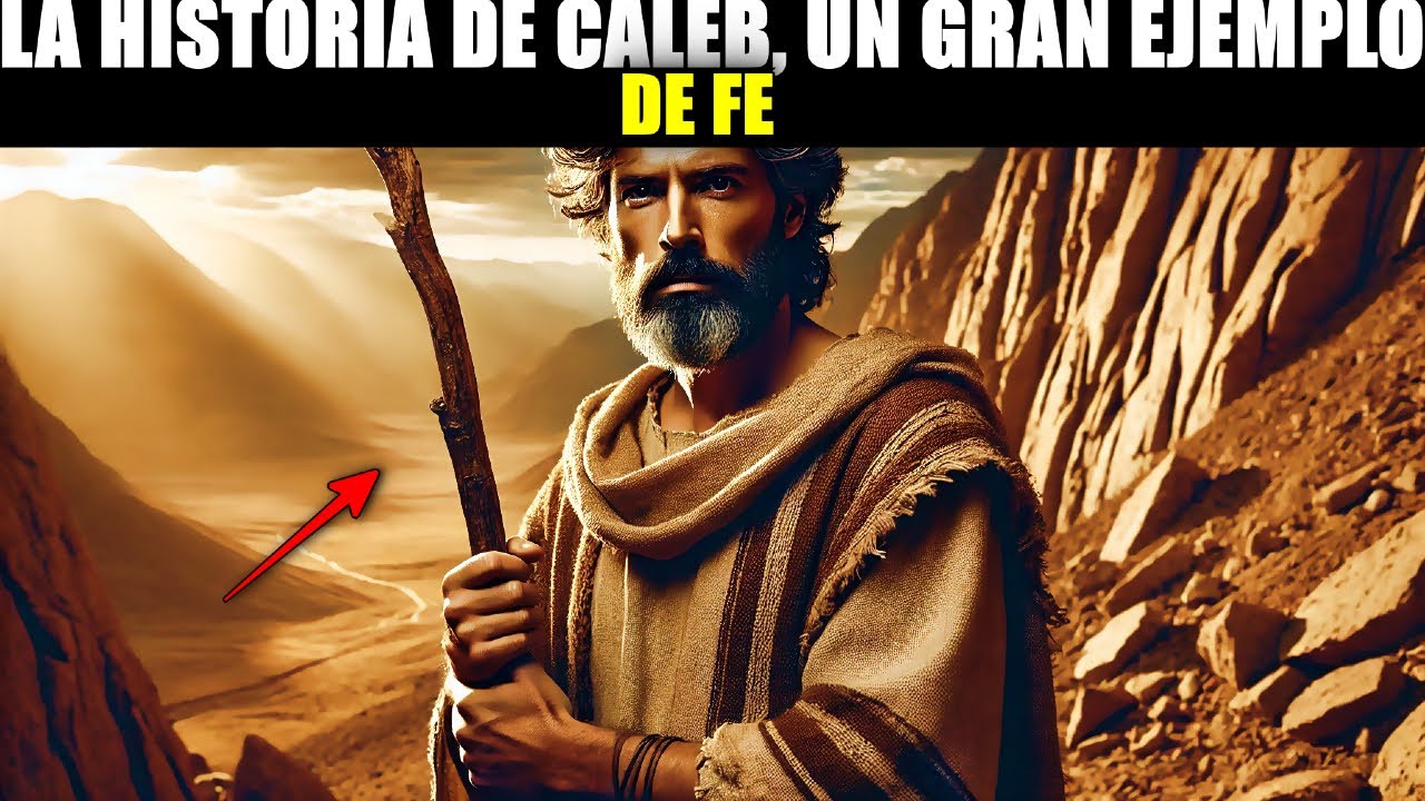 Caleb: El Guerrero Fiel que Conquistó Hebrón | Historia Bíblica ...