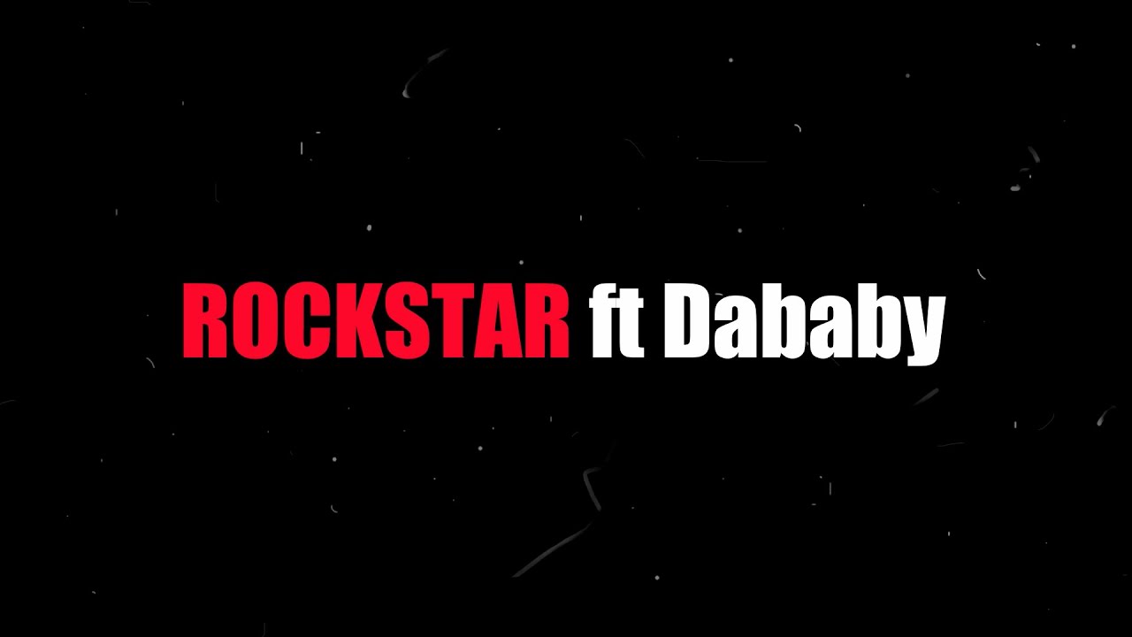 Dababy - ROCKSTAR ft Roddy Rich l Lyric video l MELOPHILE - YouTube