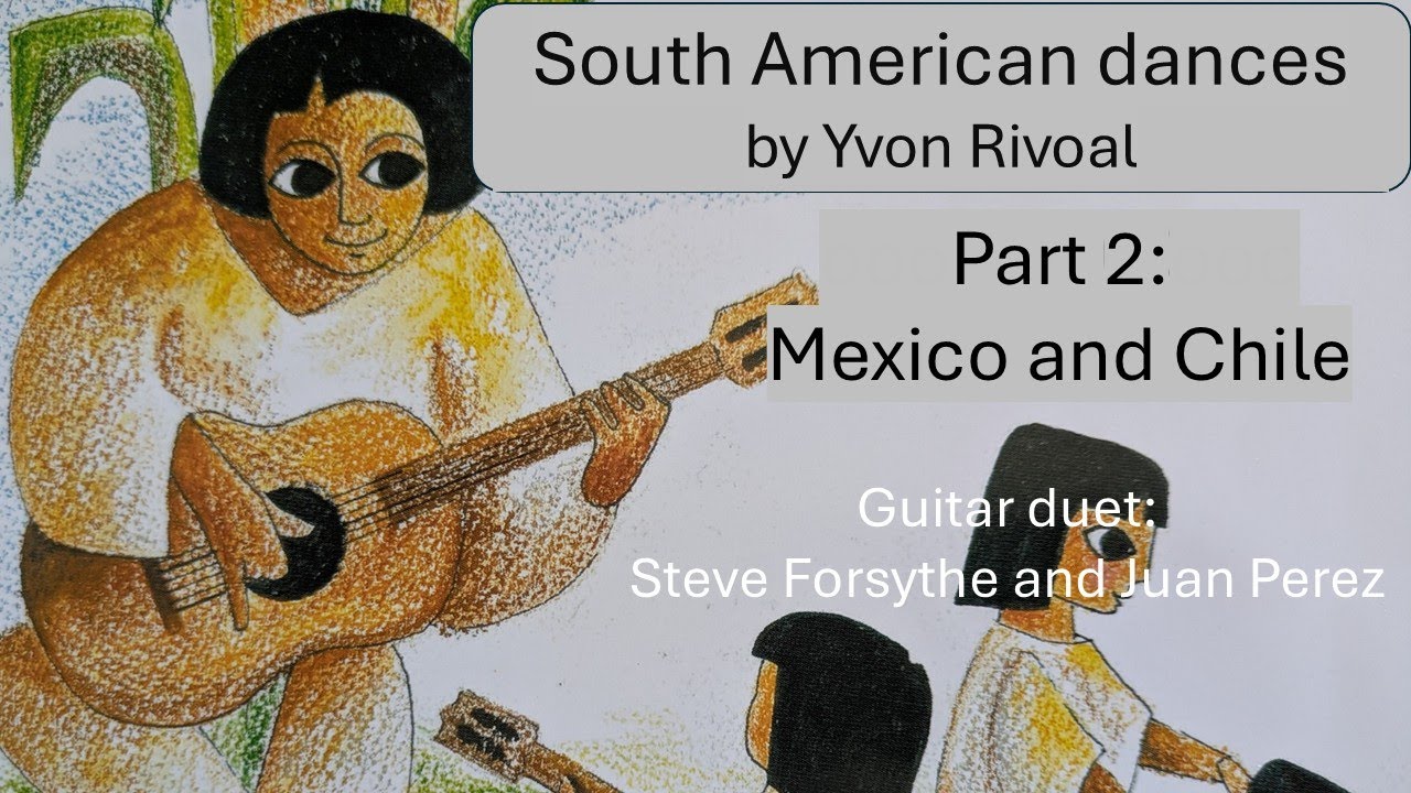 South American Dances Part 2 : Mexico and Chile - YouTube