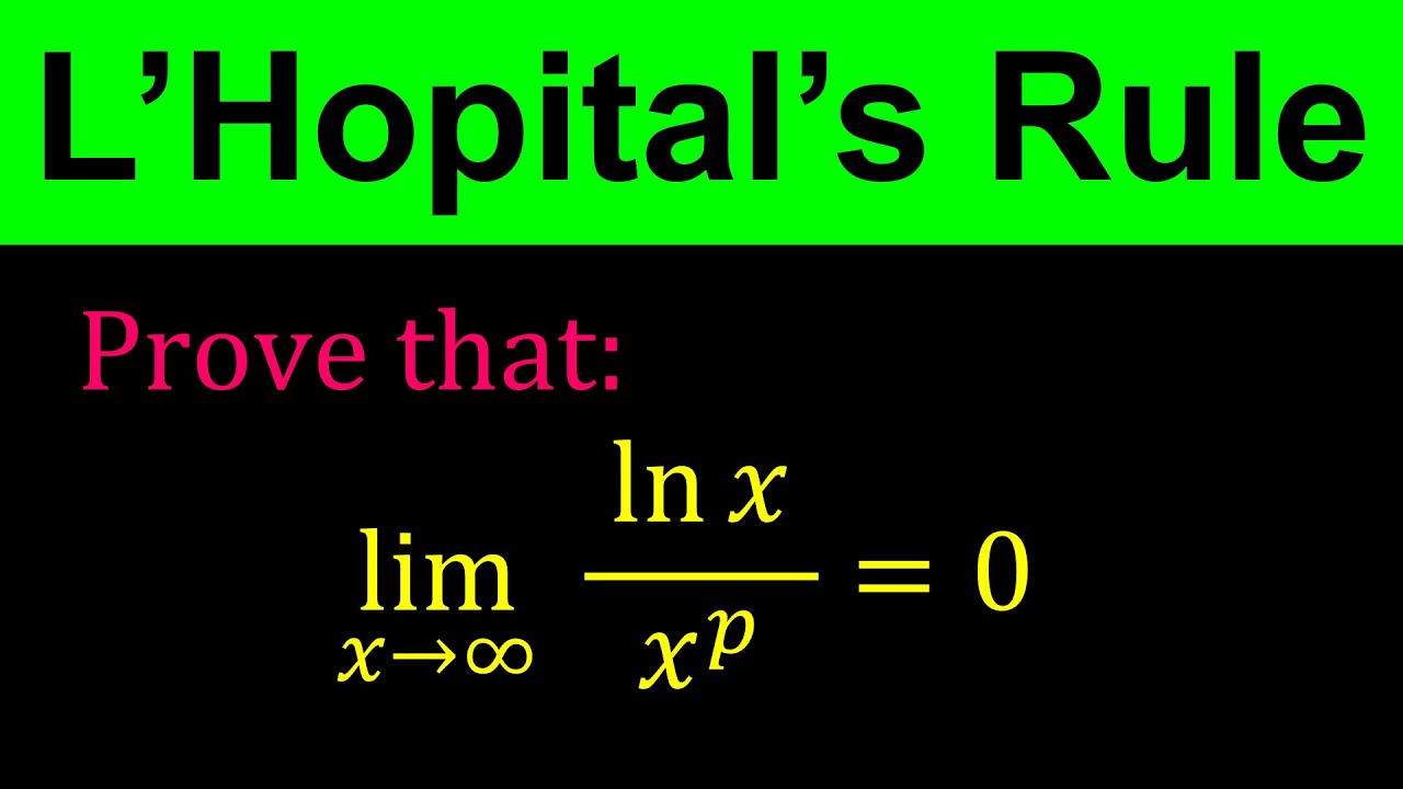 L'Hopital's Rule - Using L'Hospital's Rule for Proof | Calculus - YouTube