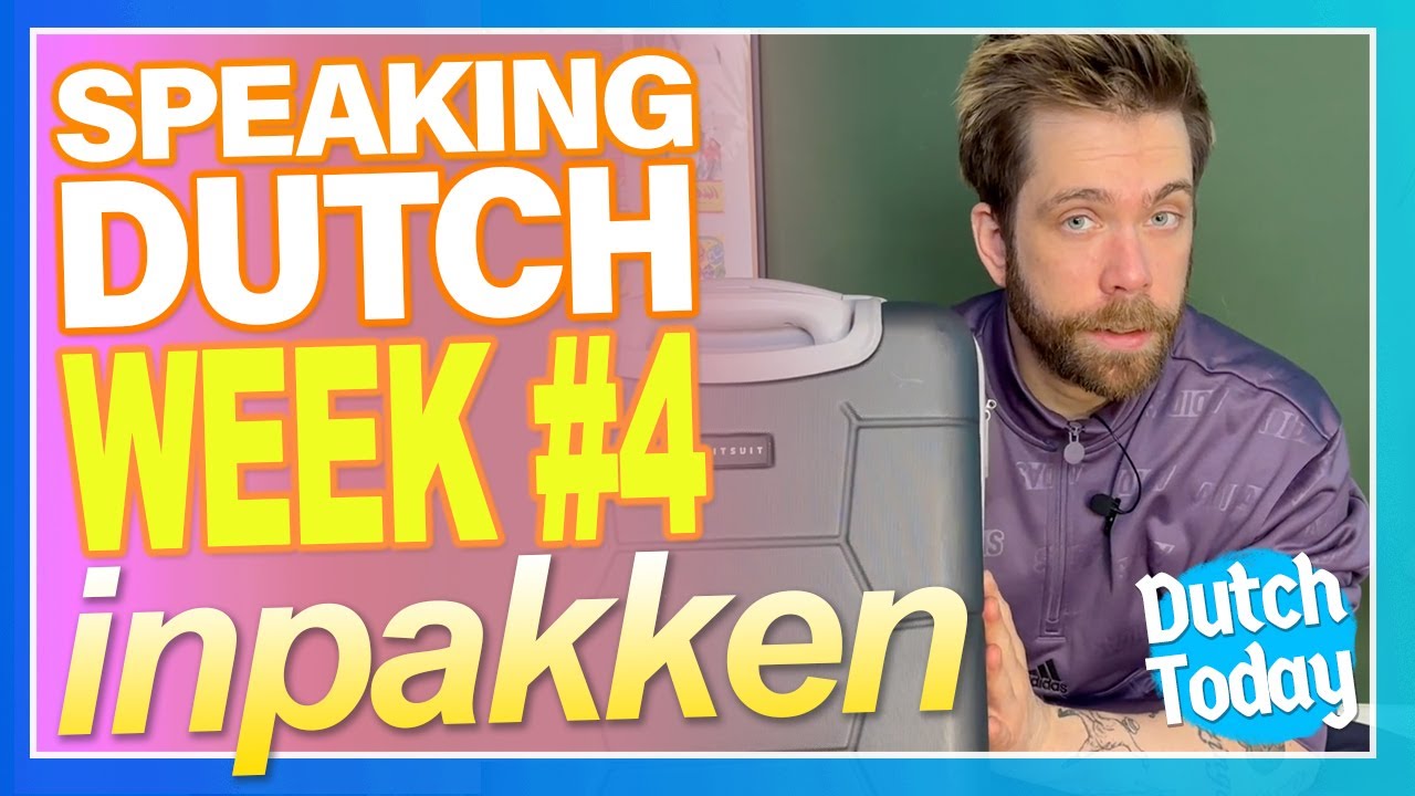 Dutch listening - Nederlands luisteren Week 4 // NEDERLANDSE LES DUTCH ...