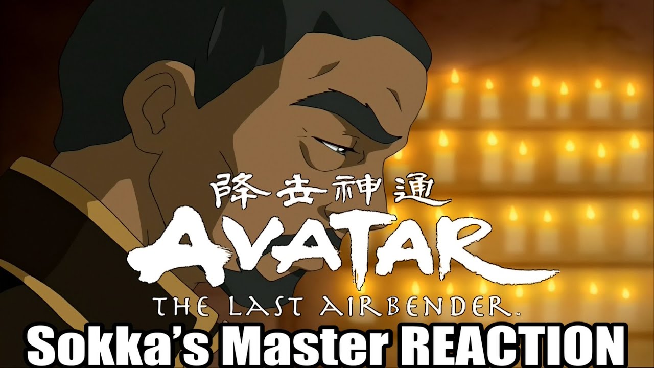 Avatar The Last Airbender 3x04 Sokka’s Master REACTION - YouTube