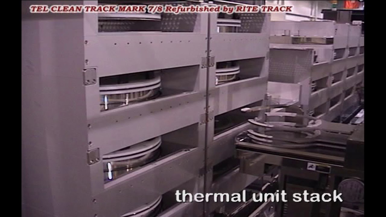 RIte Track Refurbished TEL Mark 7/8 Coat Develop System - YouTube
