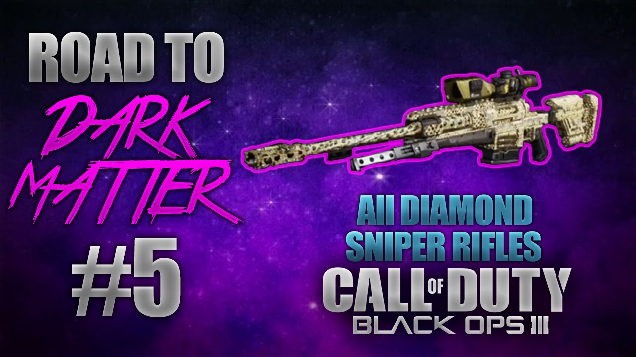 Road To Dark Matter (Sniper Tips) HOW TO GET DIAMOND SNIPER RIFLES EASY ...